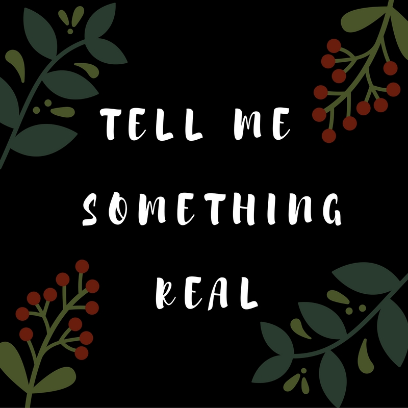 Tell Me Something Real // ARC Review - Let's Gab About Books